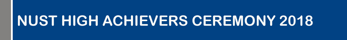 High Achiever Awards – National University of Sciences and Technology ...