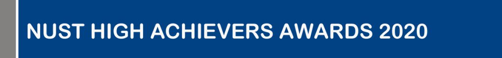 High Achiever Awards – National University of Sciences and Technology ...