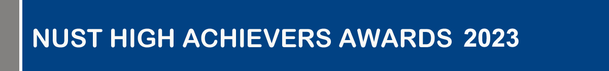 High Achiever Awards - NUST Student Affairs